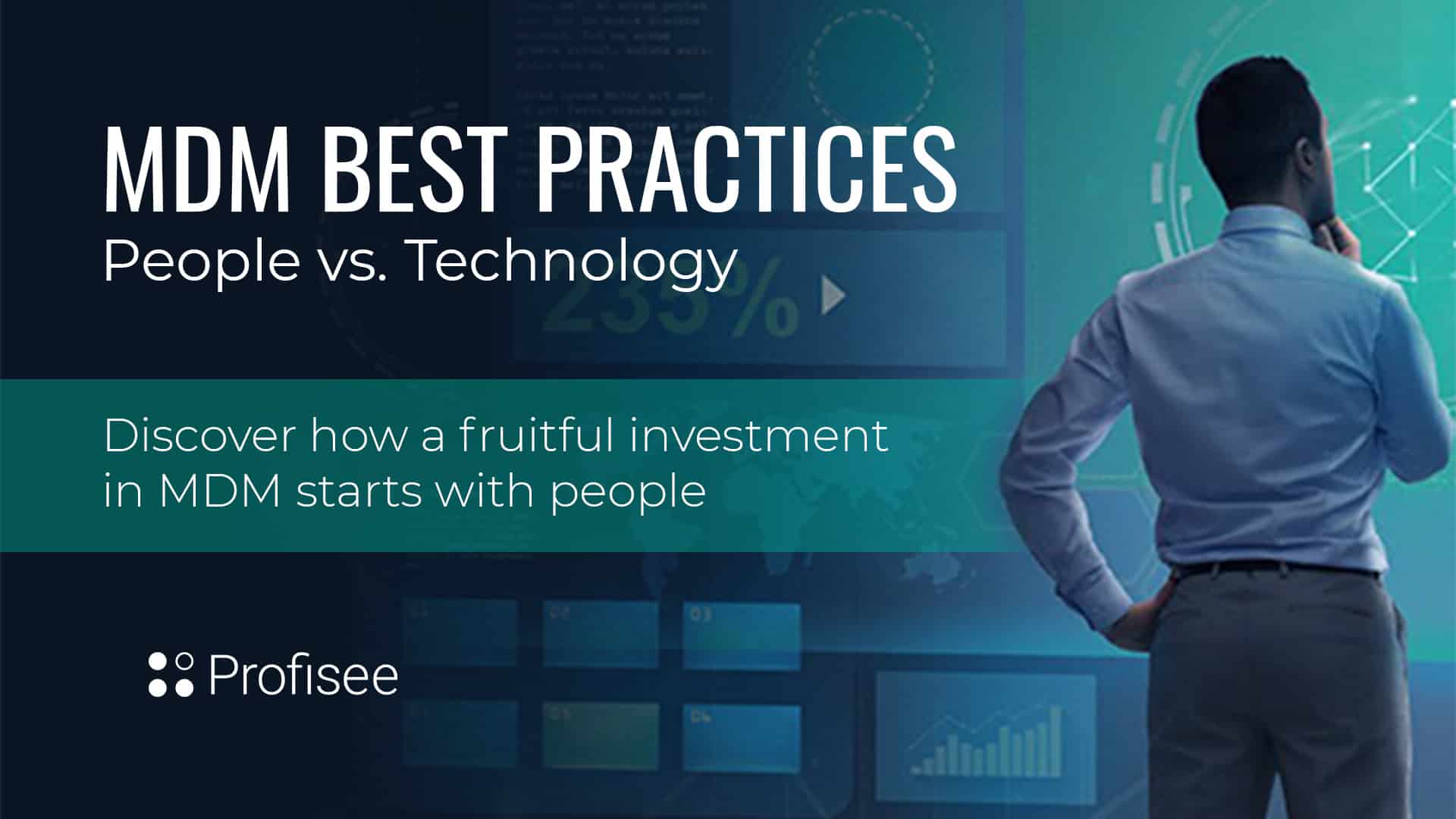 MDM Best Practices - People vs Technology • Profisee