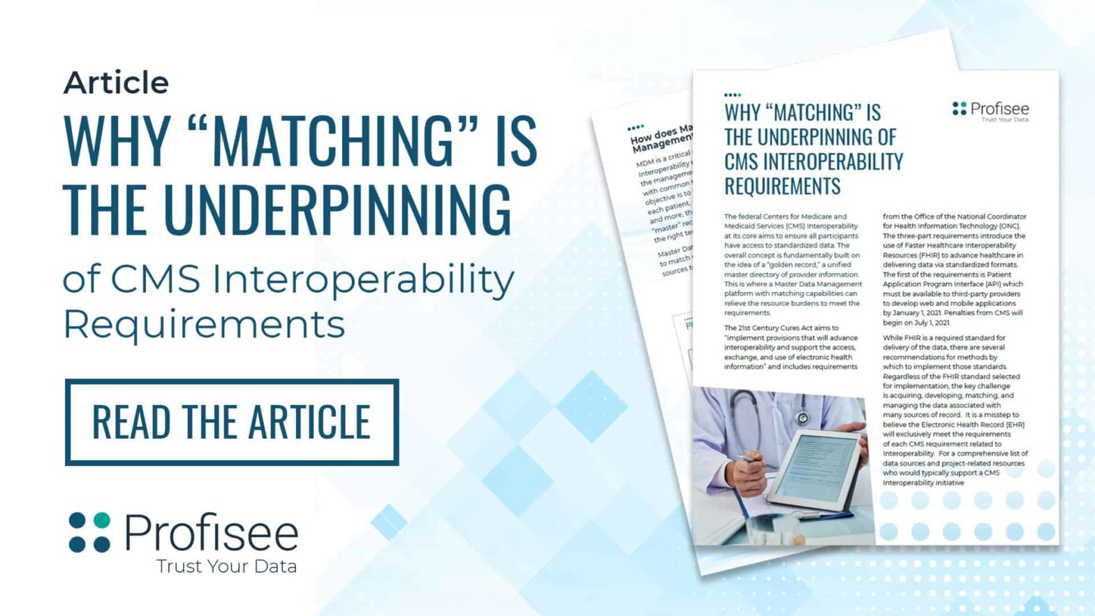 Why Matching is the Underpinning of CMS Interoperability Requirements ...