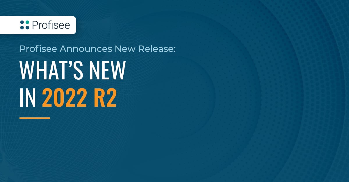 Profisee Announces New Release: 2022 R2