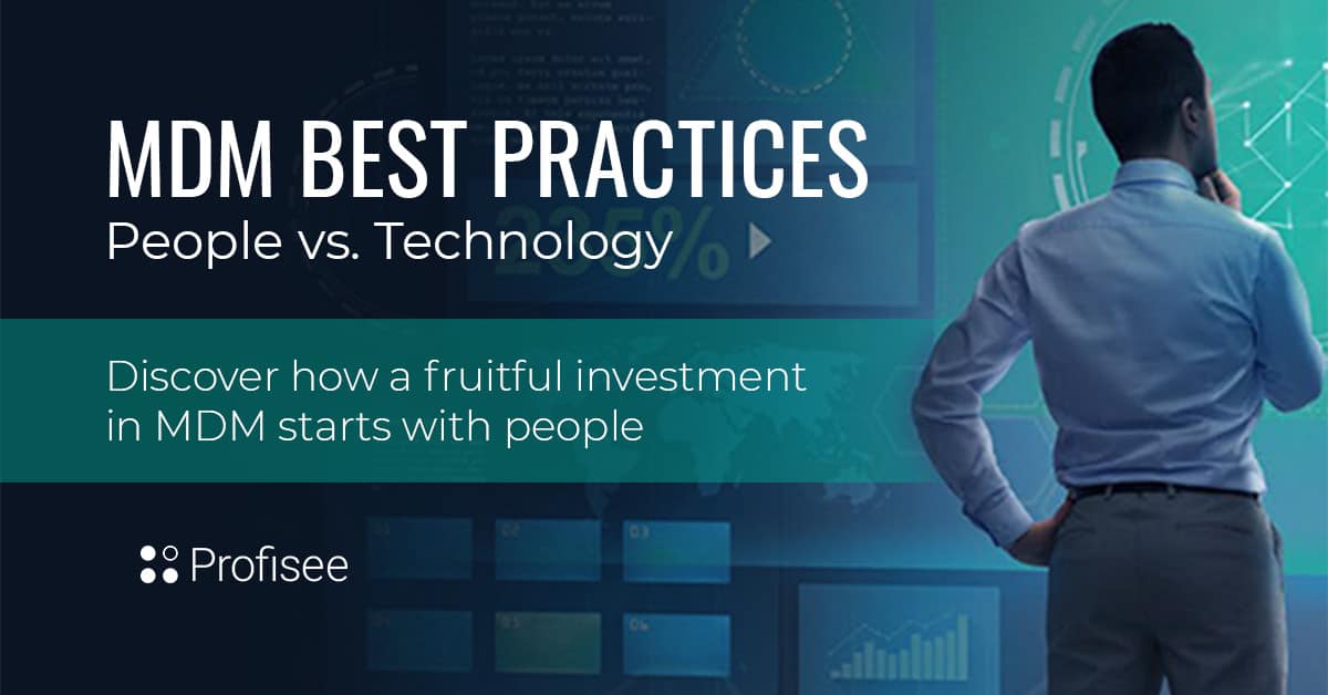 MDM Best Practices - People vs Technology • Profisee MDM Best Practices - People vs Technology • Profisee